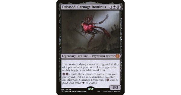 Drivnod, Carnage Dominus-90 | Phyrexia: All Will Be One