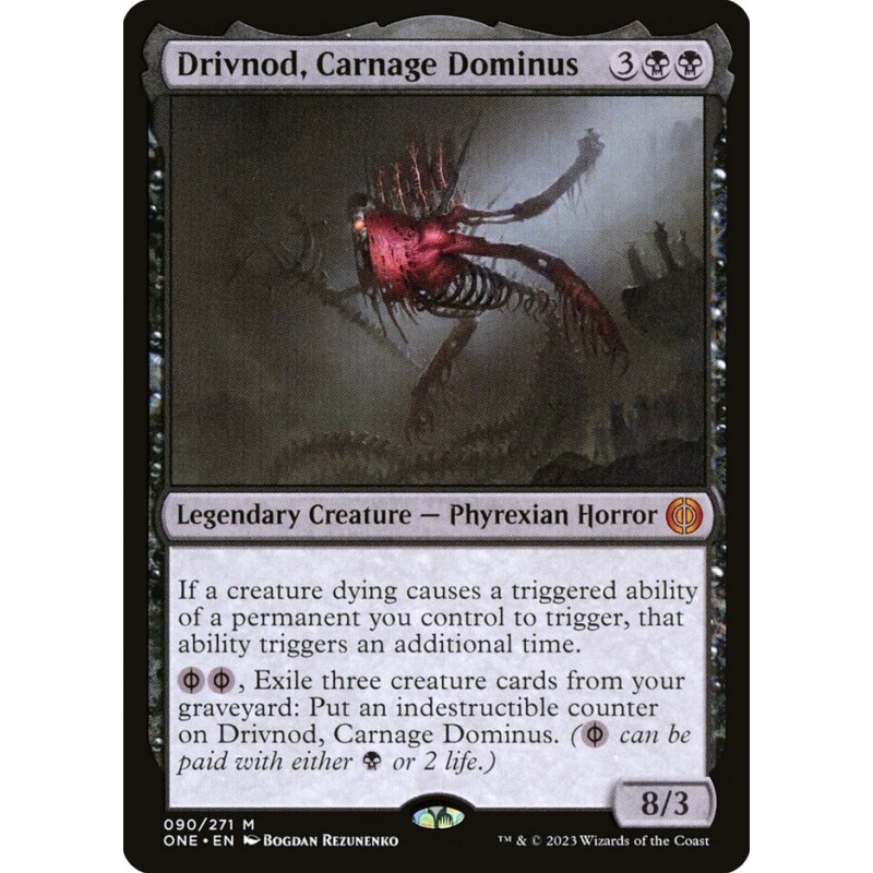 Drivnod, Carnage Dominus-90 | Phyrexia: All Will Be One